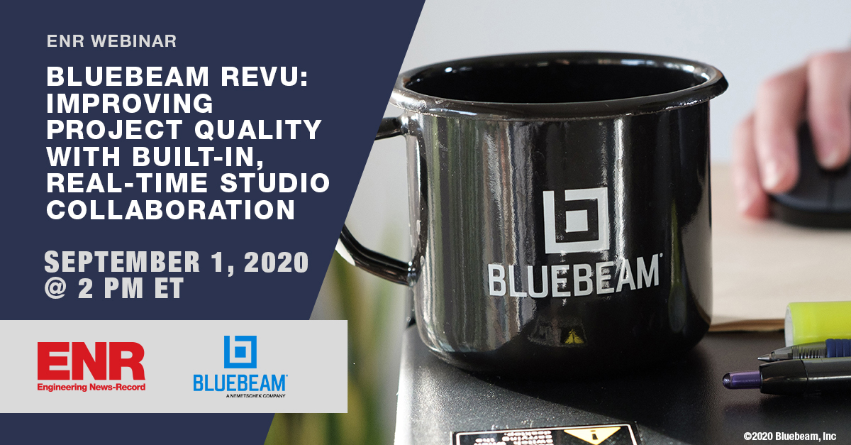 Bluebeam Revu: Improving Project Quality with Built-in, Real-time ...