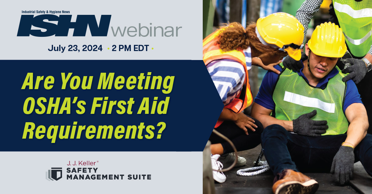 Are You Meeting OSHA’s First Aid Requirements? Registration