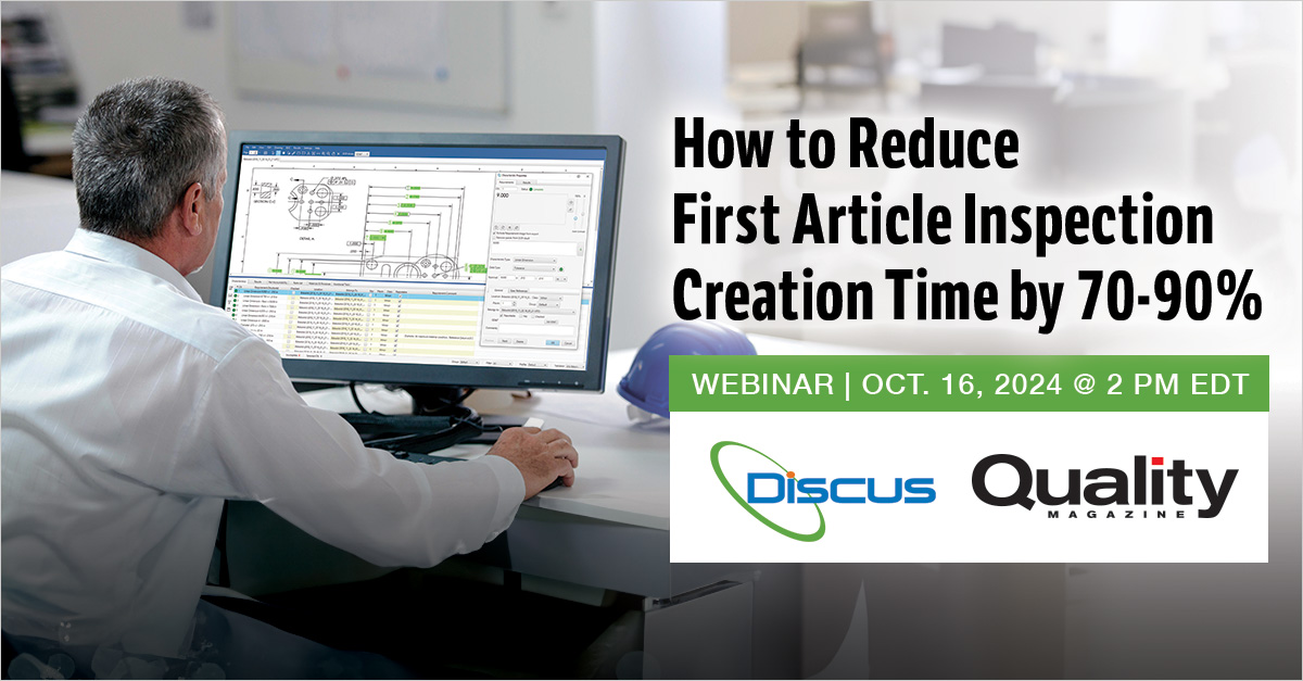 How to Reduce First Article Inspection Creation Time by 70-90% Registration