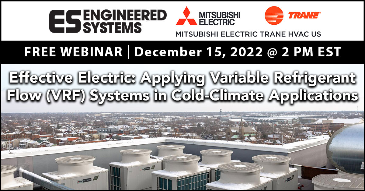 Effective Electric: Applying Variable Refrigerant Flow (VRF) Systems in ...