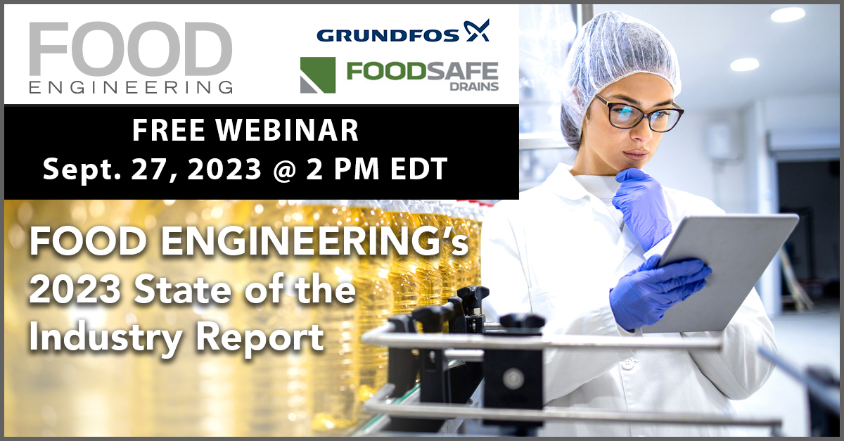 FOOD ENGINEERING’s 2023 State of the Industry Report Registration