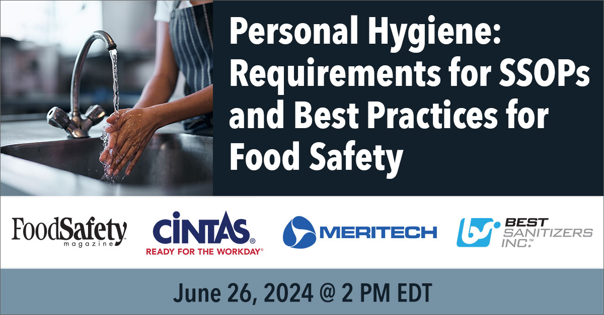 Personal Hygiene: Requirements for SSOPs and Best Practices for Food ...