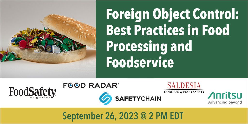 Foreign Object Control: Best Practices in Food Processing and ...