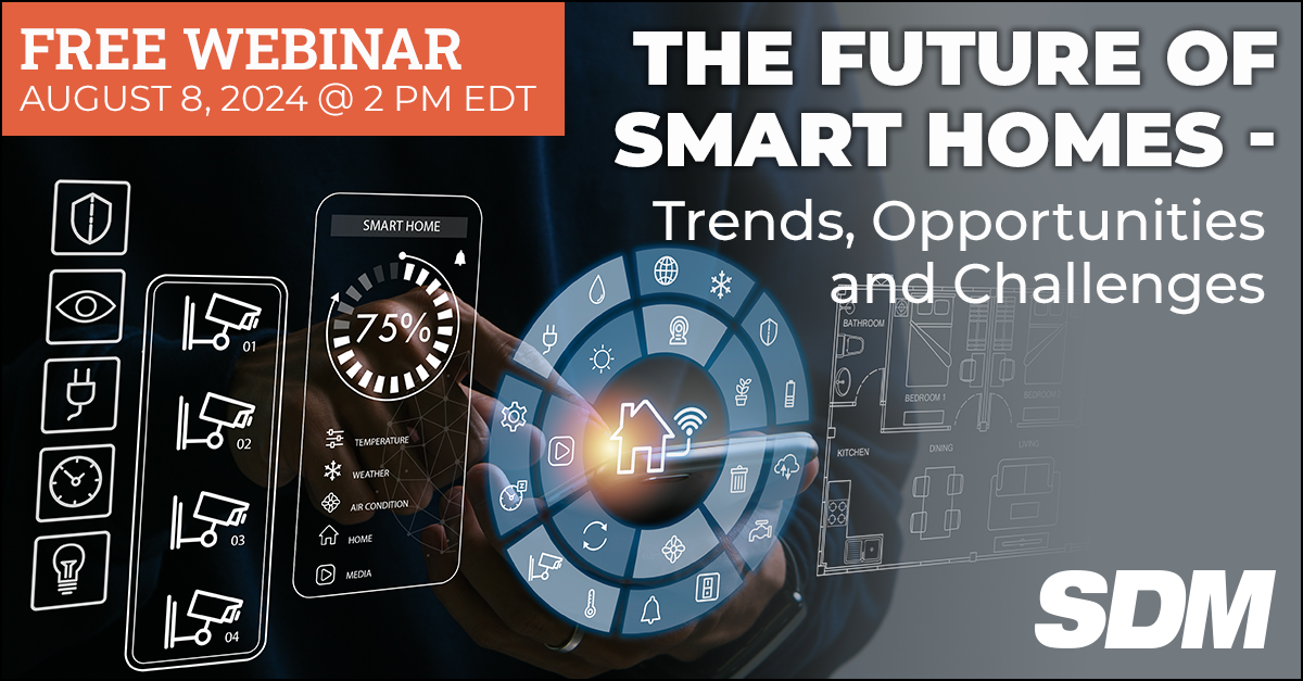 The Future of Smart Homes - Trends, Opportunities and Challenges ...