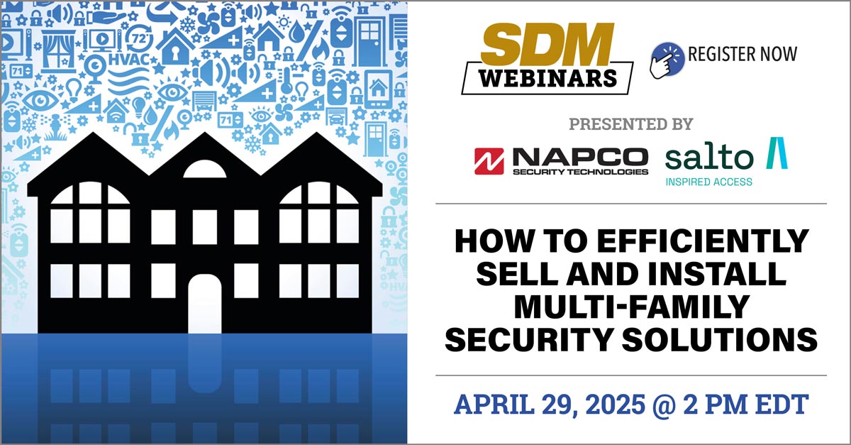 How to Efficiently Sell and Install Multi-Family Security Solutions Registration
