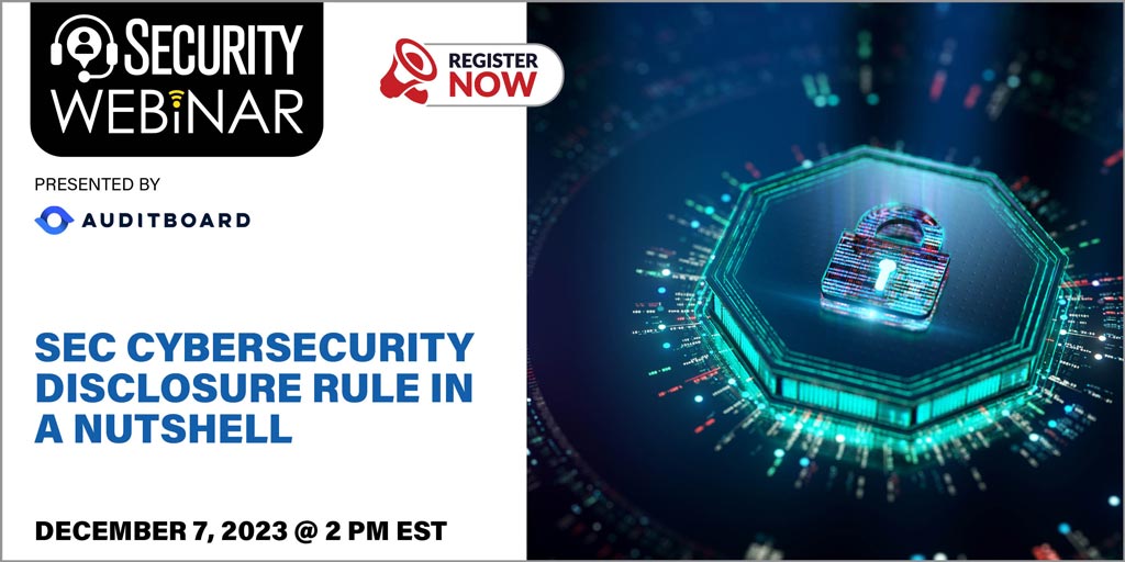 SEC Cybersecurity Disclosure Rule in a Nutshell Registration