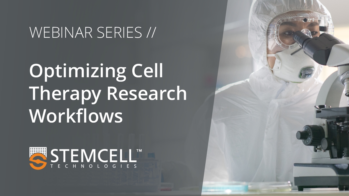 Optimizing Cell Therapy Research Workflows